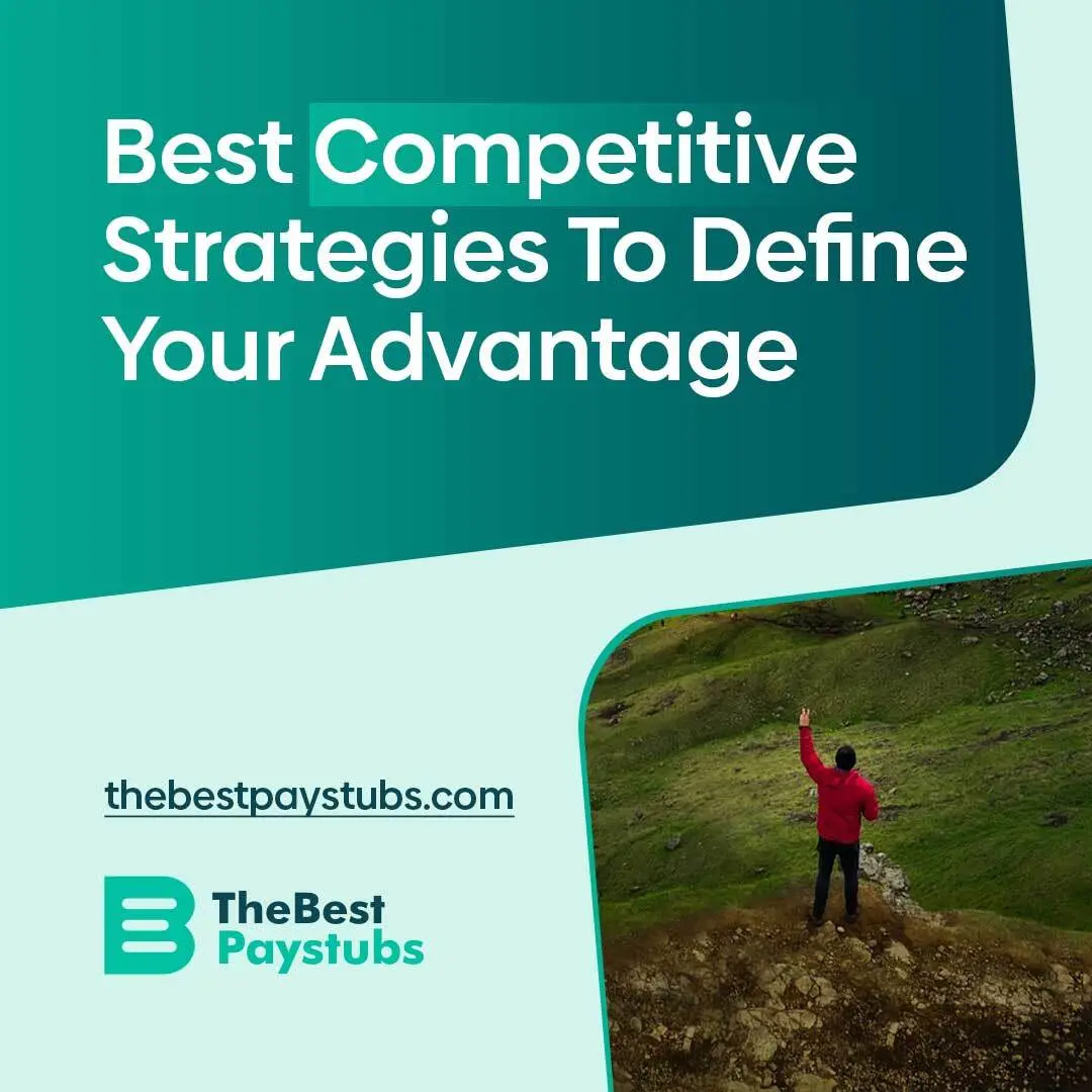 Best Competitive Strategies To Define Your Advantage