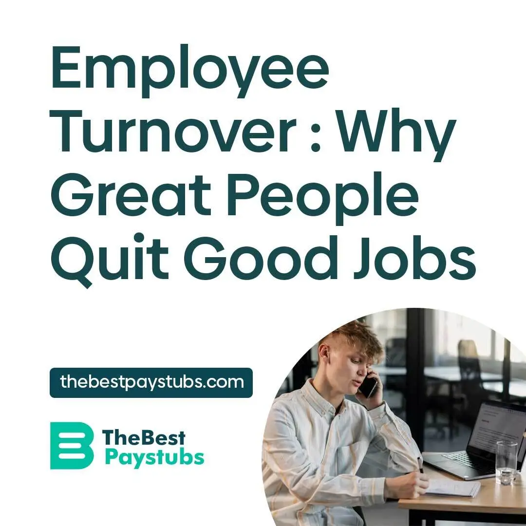 Employee Turnover: Why Great People Quit Good Jobs