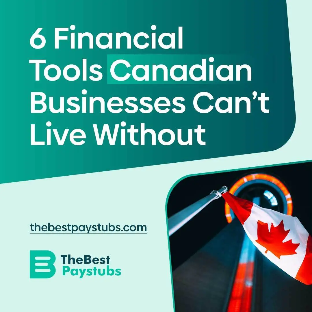 6 Financial Tools Canadian Businesses Can’t Live Without