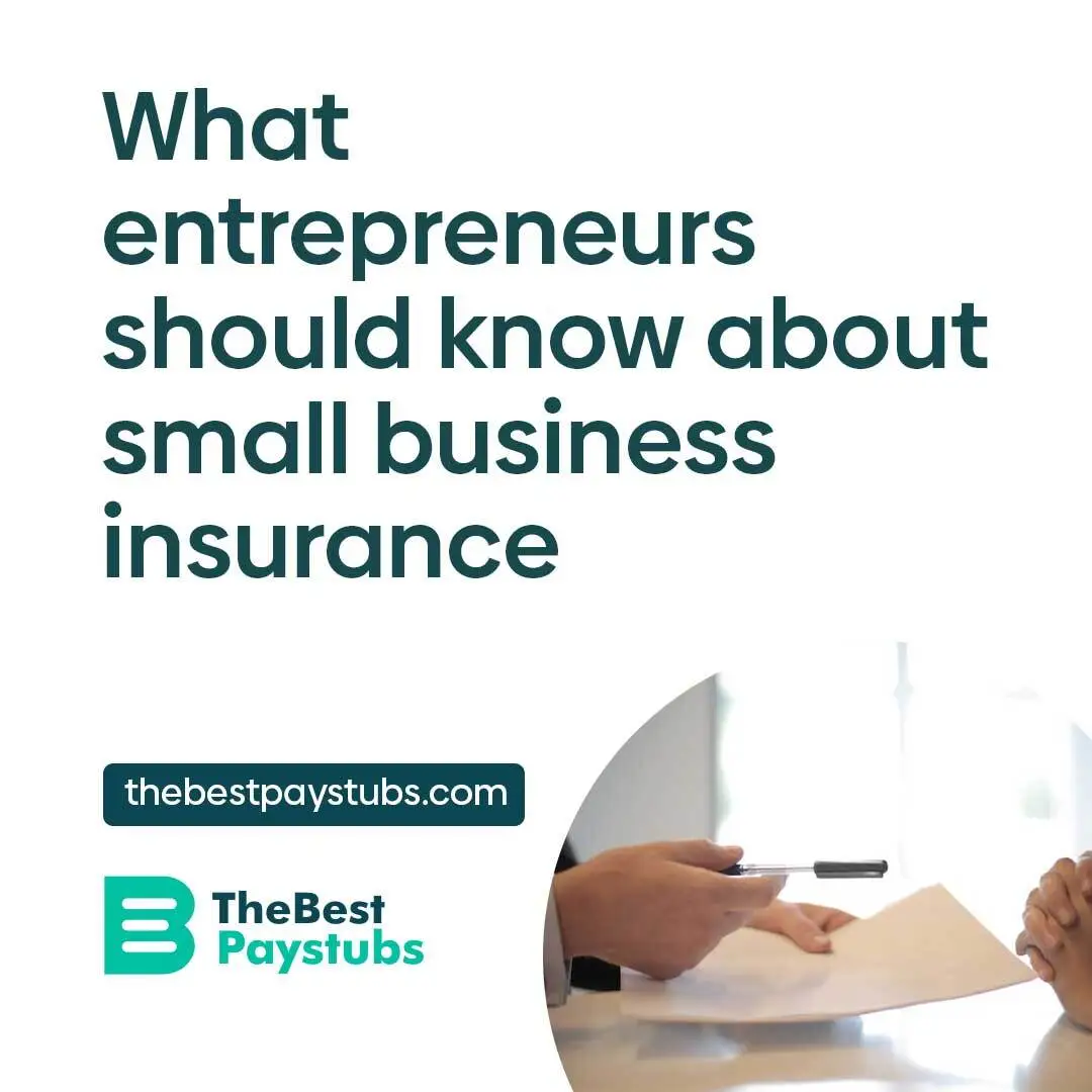 What entrepreneurs should know about small business insurance