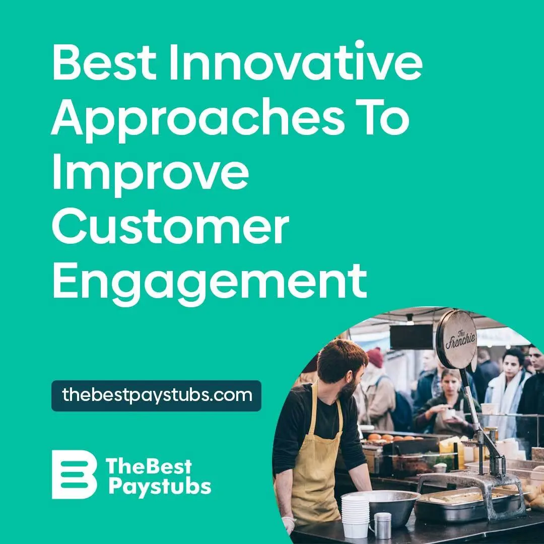 Best Innovative Approaches To Improve Customer Engagement